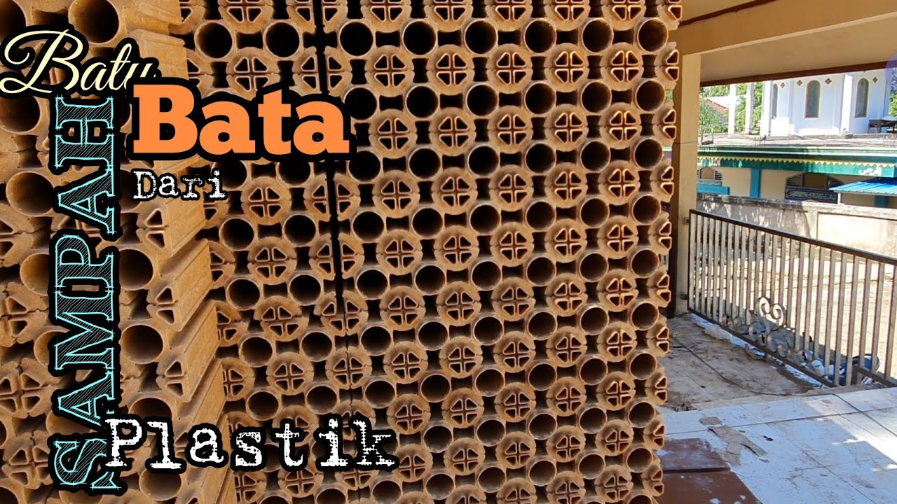Sampah Plastik buat bata - YouTube