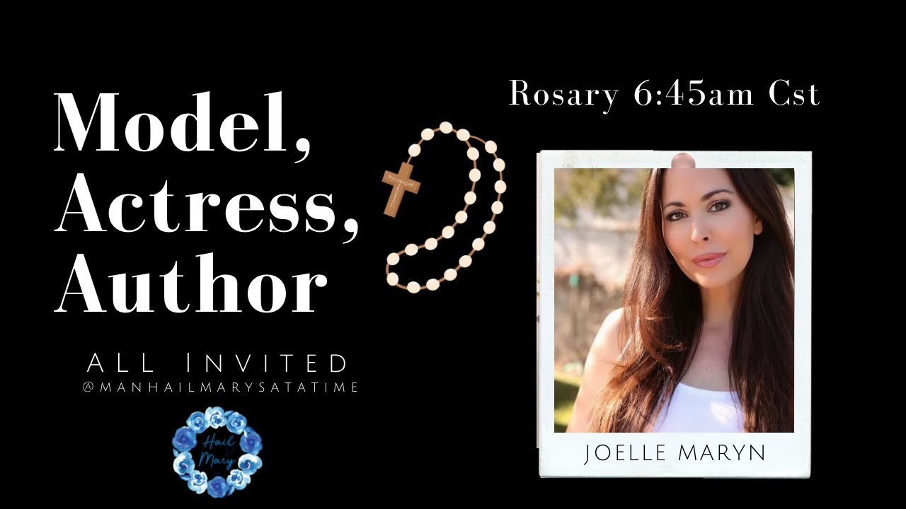 Joelle Maryn, model, actress, miracle conversion story and Rosary - YouTube