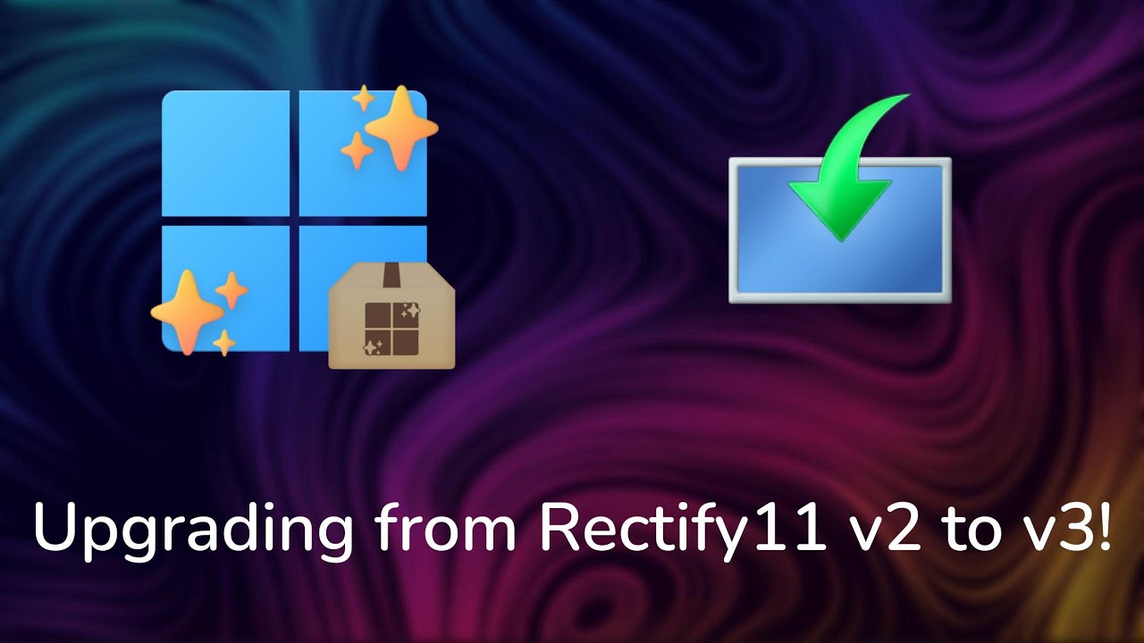 Upgrading from Rectify11 v2 to v3! - YouTube