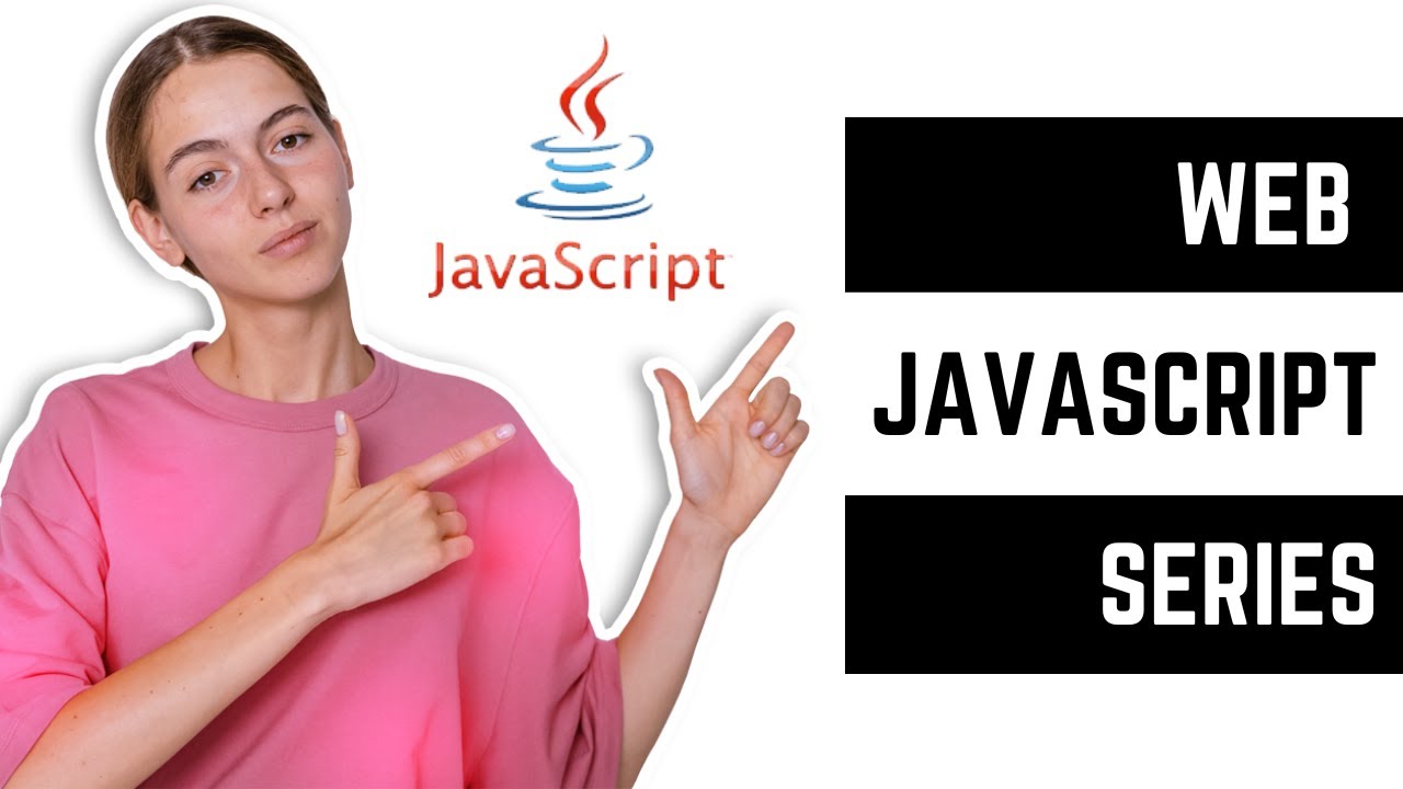 Introduction Javascript Series 3 Youtube
