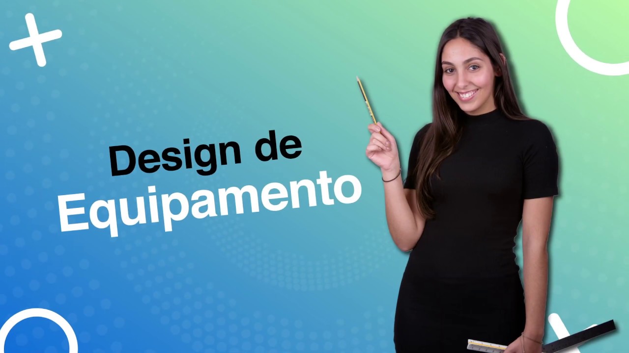 Design de Equipamento - YouTube