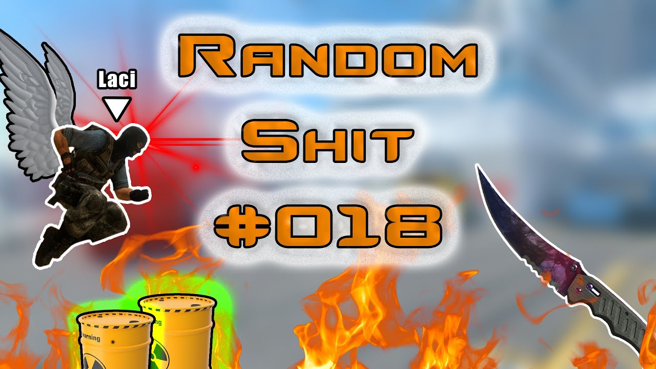Granaten in die Fresse | CS2 und Random Games | Random Shit #018 - YouTube