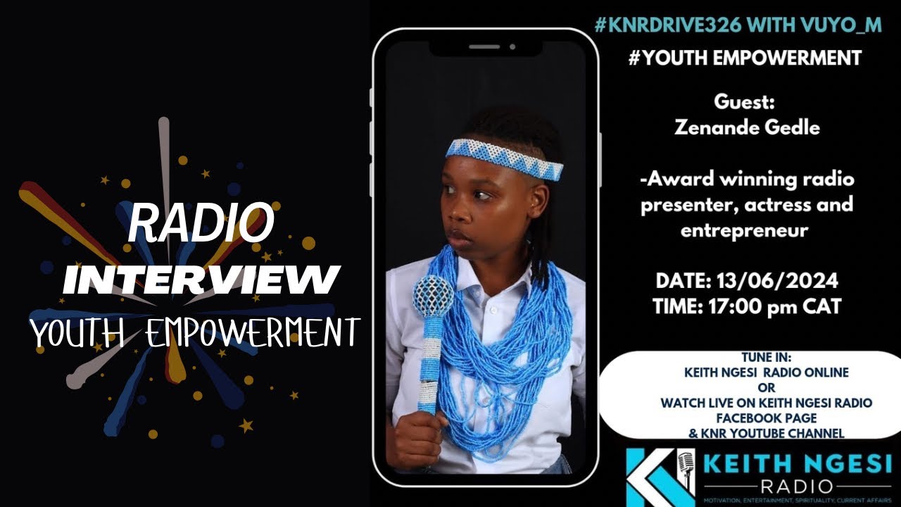 INTERVIEW : Youth Empowerment| Radio Interview| Keith Ngesi Radio ...