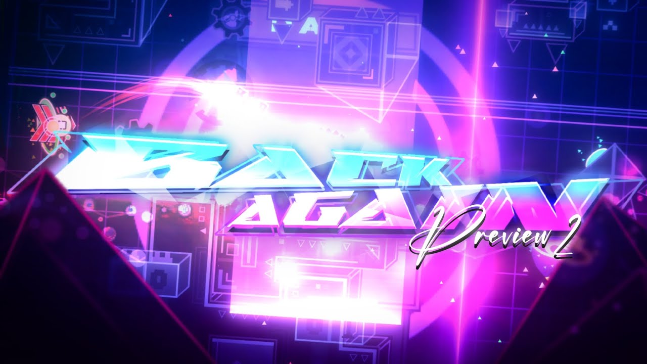 [4K] "BACK AGAIN" || [PREVIEW #2] 👾💥 - YouTube