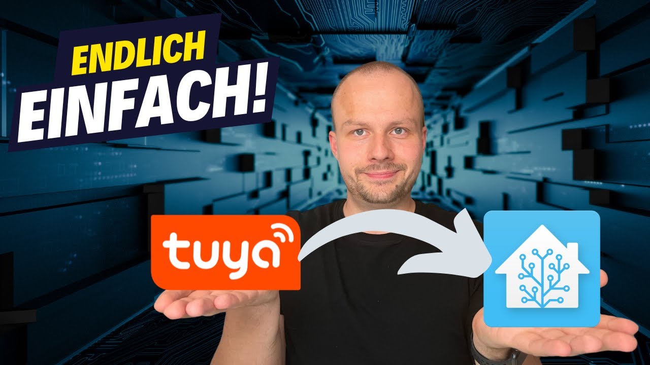 Home Assistant Tuya Integration einrichten [Smart Life Geräte] - Update ...