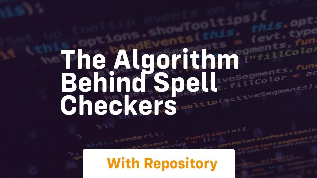 the algorithm behind spell checkers - YouTube
