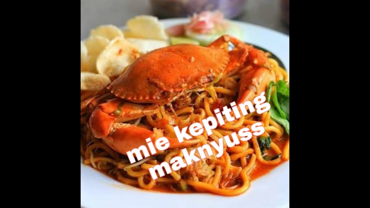 Mie kepiting mantul - YouTube