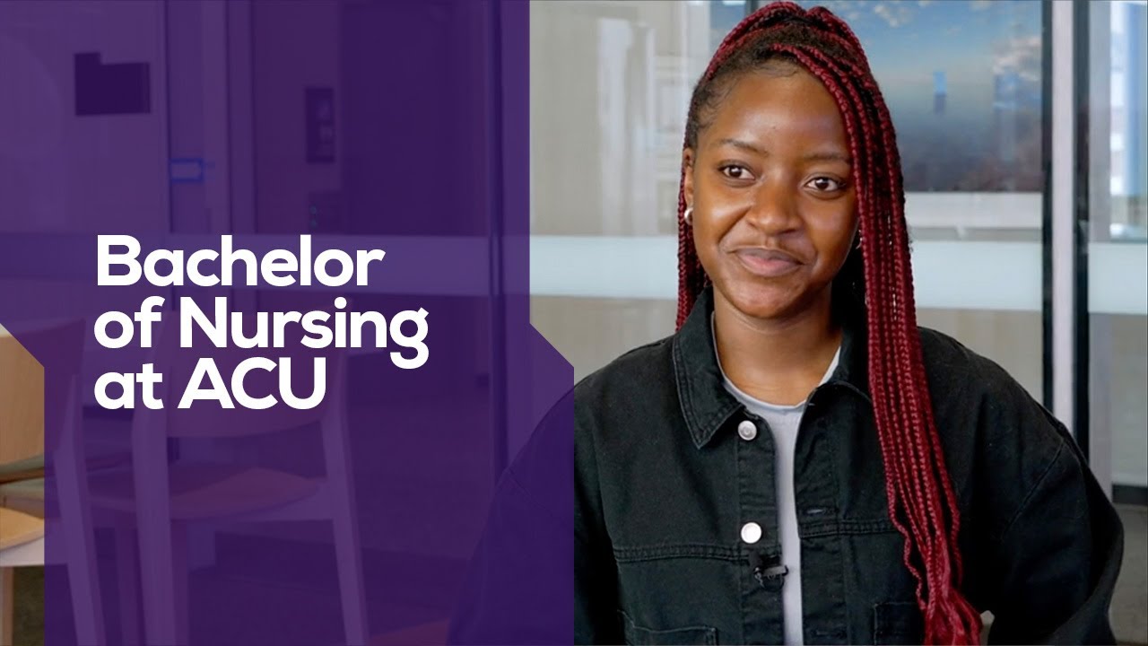 ACU | Ruva | Bachelor of Nursing - YouTube