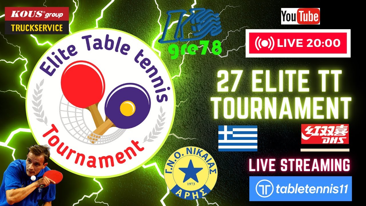 LIVE! | Tables 1 & 2 | 27th | Elite Table Tennis Tournament - YouTube