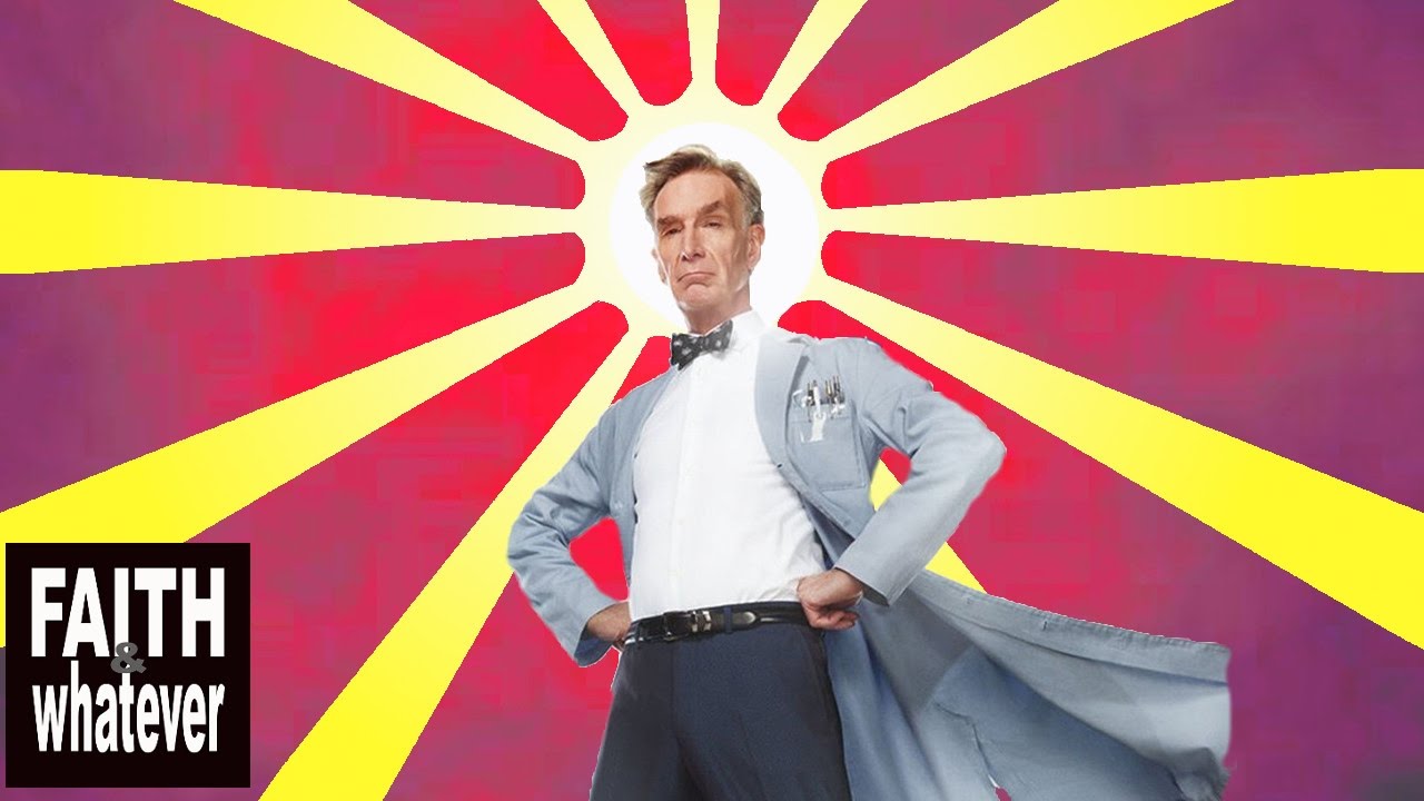 Bill Nye the Messiah Guy - YouTube