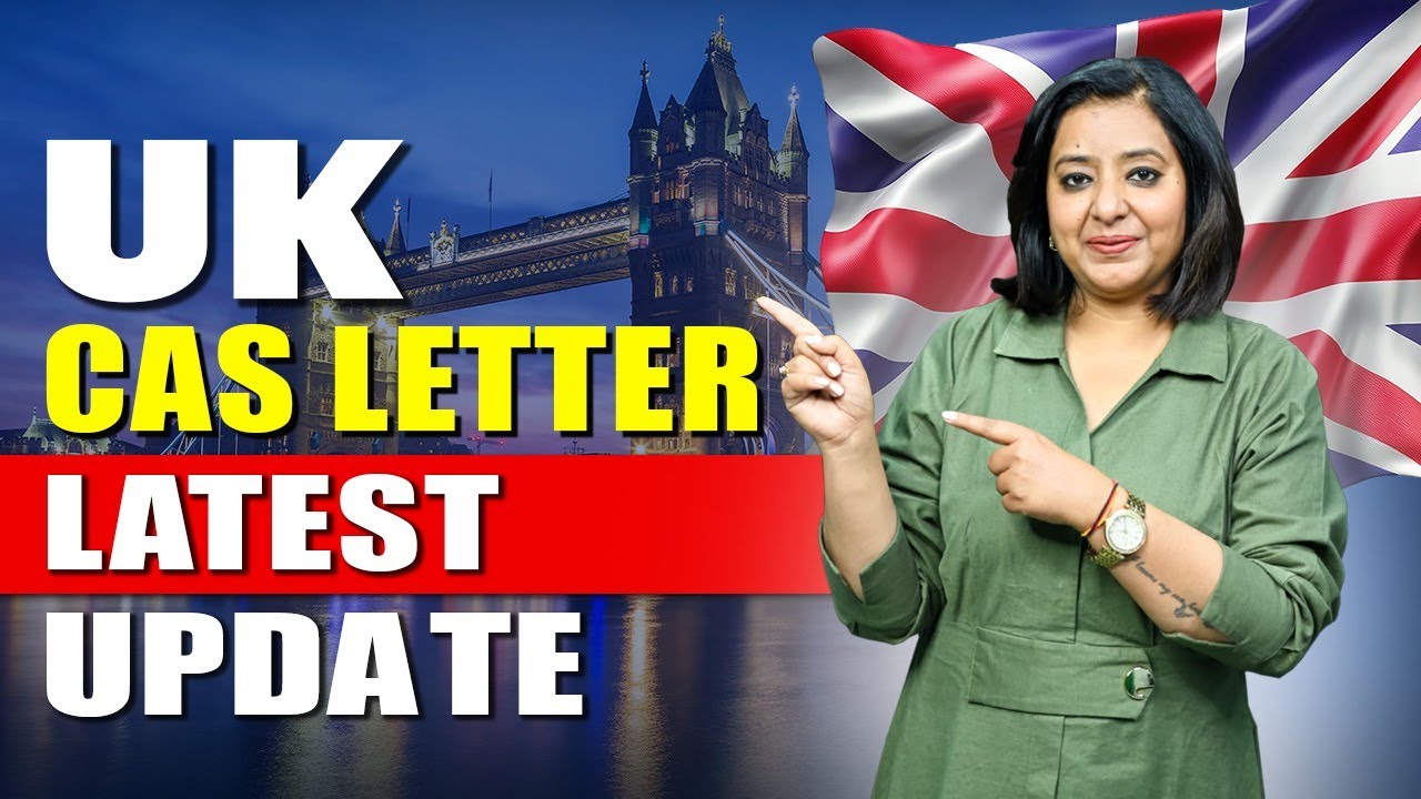 UK 🇬🇧 CAS LETTER LATEST UPDATE | STUDY VISA UPDATES 2025 | USA CANADA ...