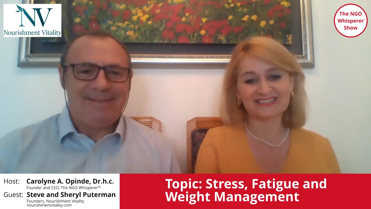 The NGO Whisperer™ Show S4E10 | Stress, Fatigue and Weight Management ...