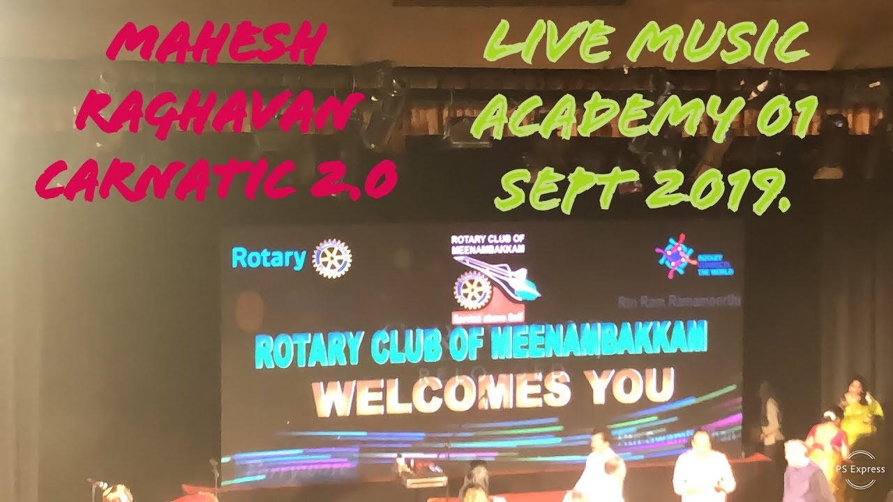 Mahesh Raghavan! carnatic 2.0 reloaded! live at music academy!01Sept19 ...