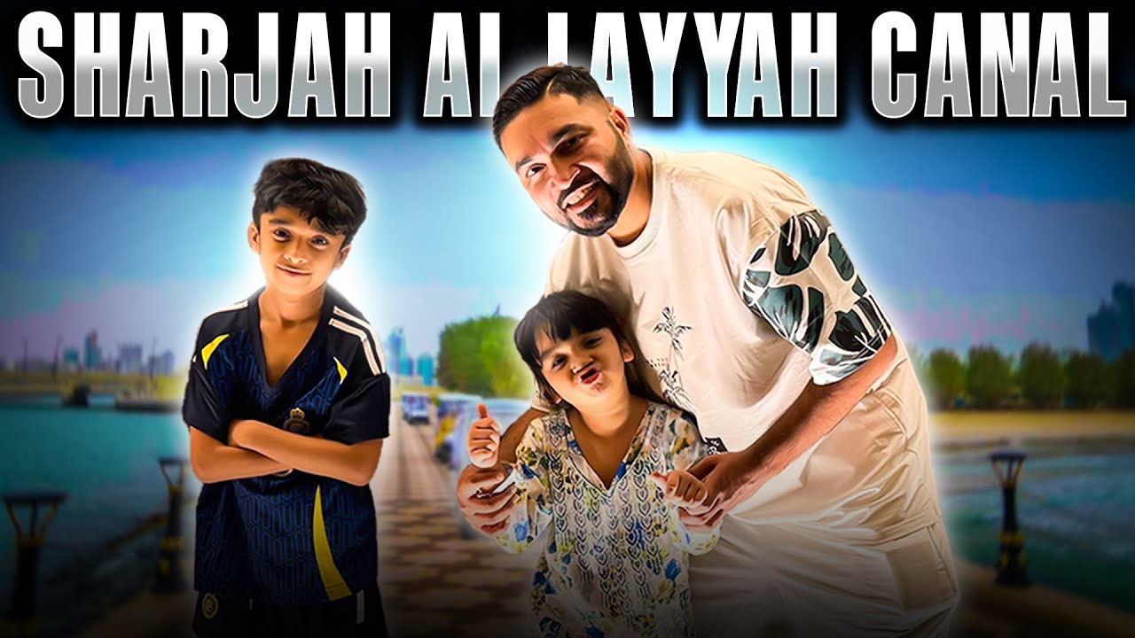 Sharjah Al Layyah Canal | New Attractions Spot - YouTube