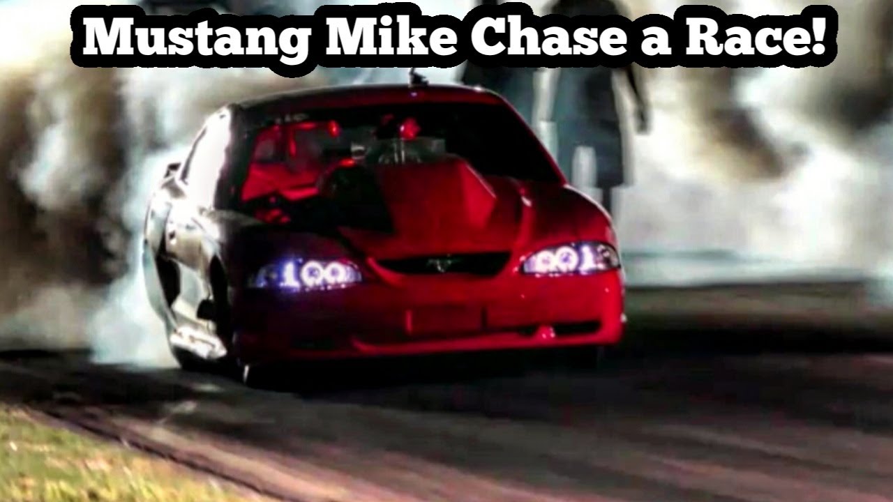Mustang Mike Chases a Race!! - YouTube