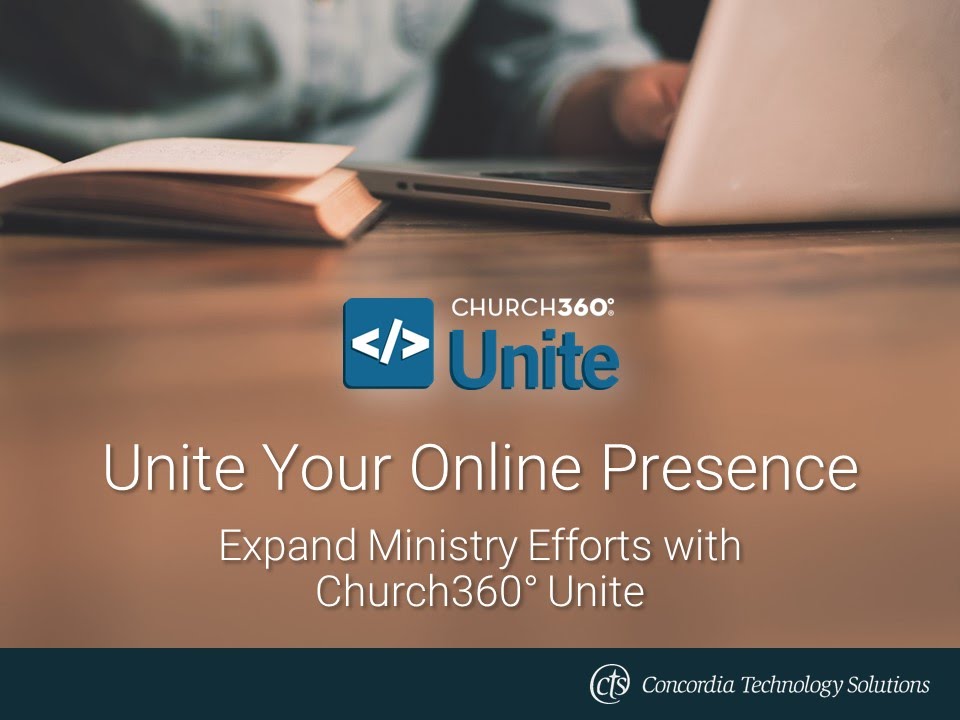 Unite Your Online Presence: Expand Ministry Efforts with Church360 ...