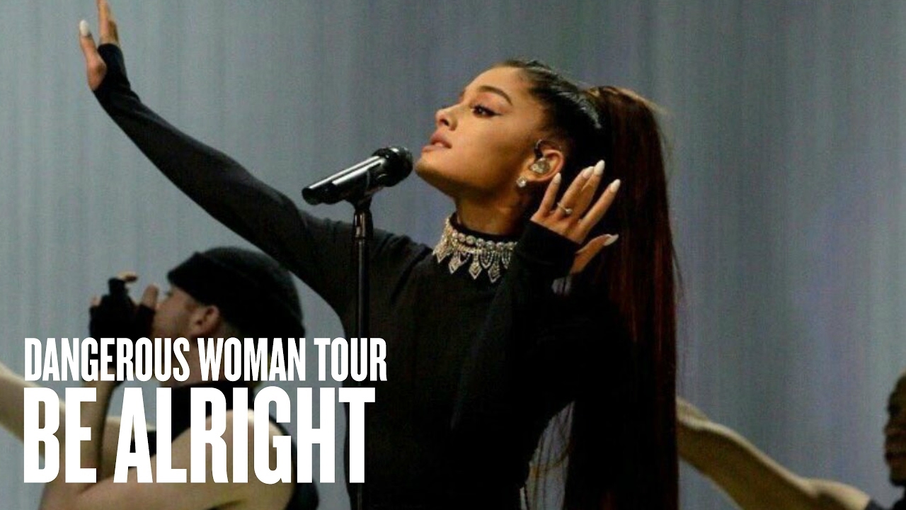 Be Alright - Ariana Grande Live in Phoenix (The Dangerous Woman Tour ...