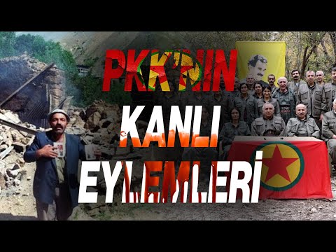 PKK'NIN KANLI EYLEMLERİ... (Kuruluşundan Feshine PKK Belgeseli)