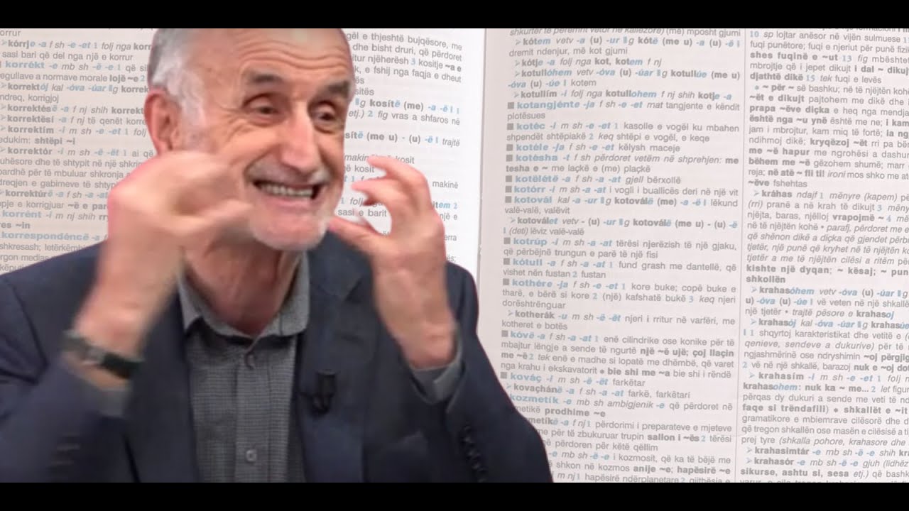 Edmond Tupe: Fjalët e pista mungojnë nga fjalori shqip! Ështe çmenduri ...