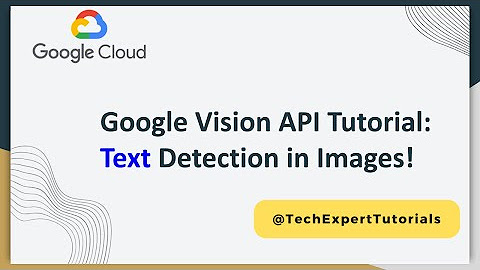 Google Cloud Vision API - YouTube
