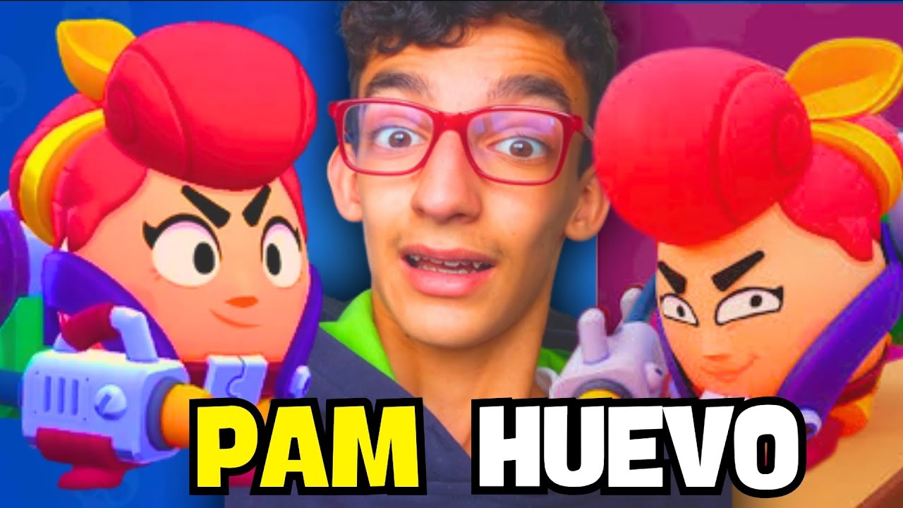 PAM HUEVO en BRAWL STARS 🥚🔥 - YouTube