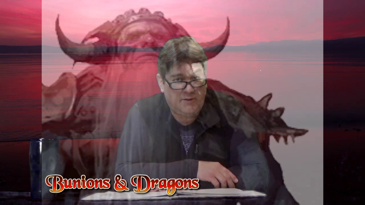 Bunions & Dragons Ep01 - SKT 01 - The Death and Life of Harshnag - a 5e ...