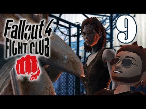 Fallout 4 Episode 9 "First rule of Fight Club is....You dont talk about ...