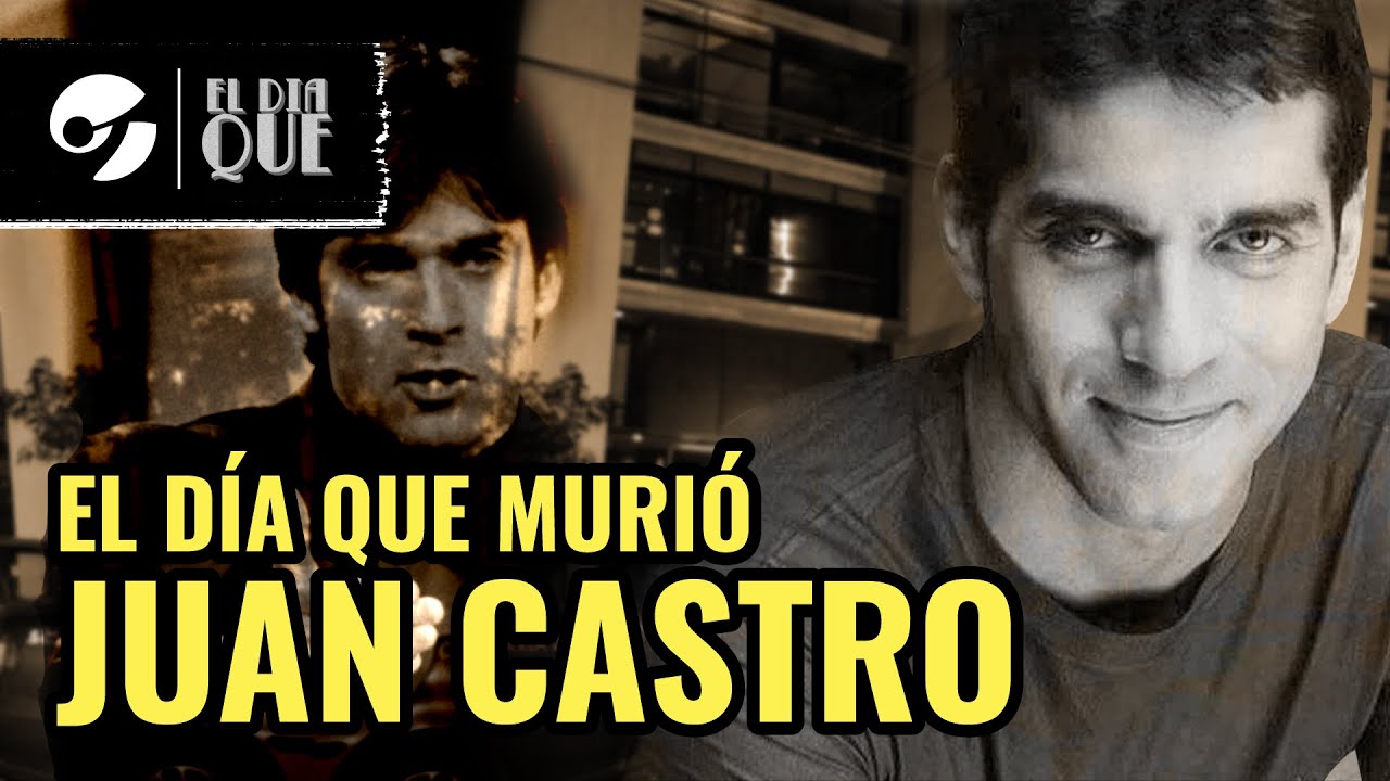 El día que MURIÓ JUAN CASTRO, un periodista que marcó un antes y un ...