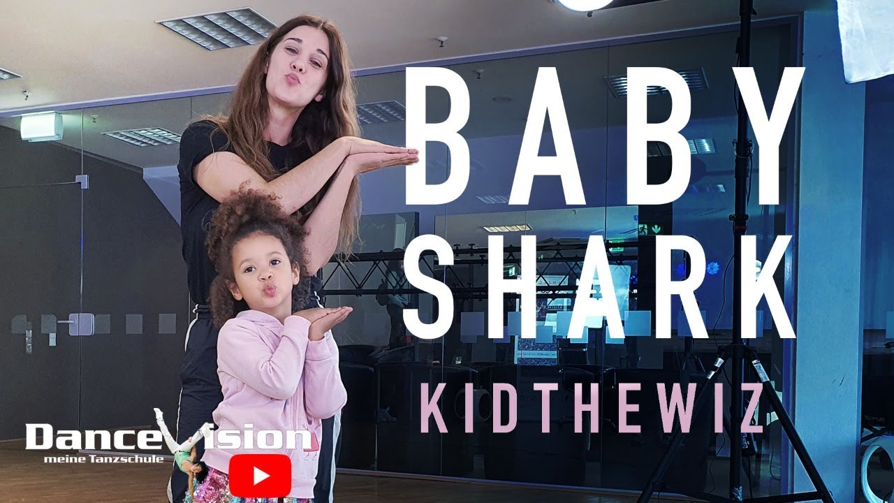 KidTheWiz - Baby Shark Live Dance Vision Class by Alesja - YouTube