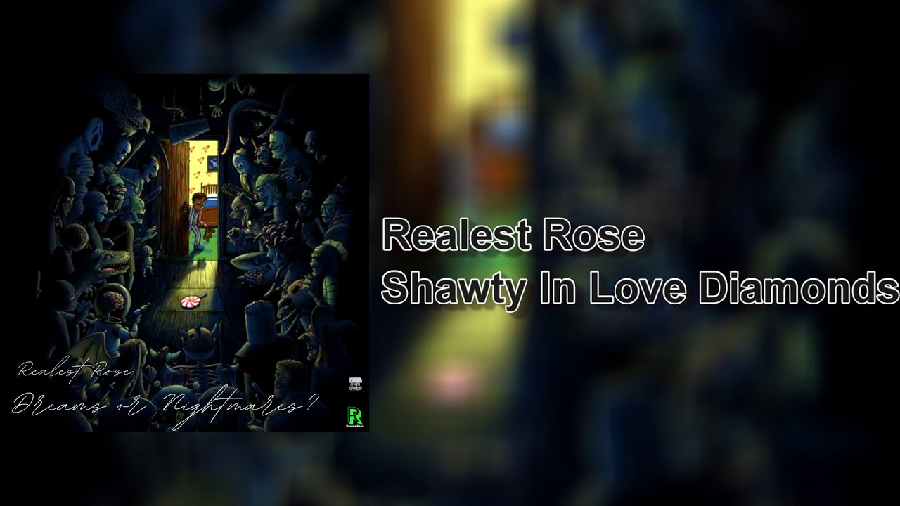 Realest Rose - shawty in love with diamonds (Official Audio) - YouTube