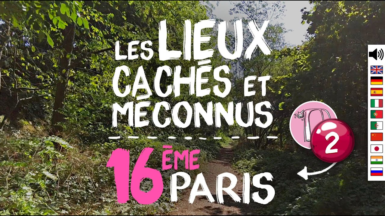 91- Paris caché, secret et méconnus | Visite de Paris 16ème 2/3 - YouTube