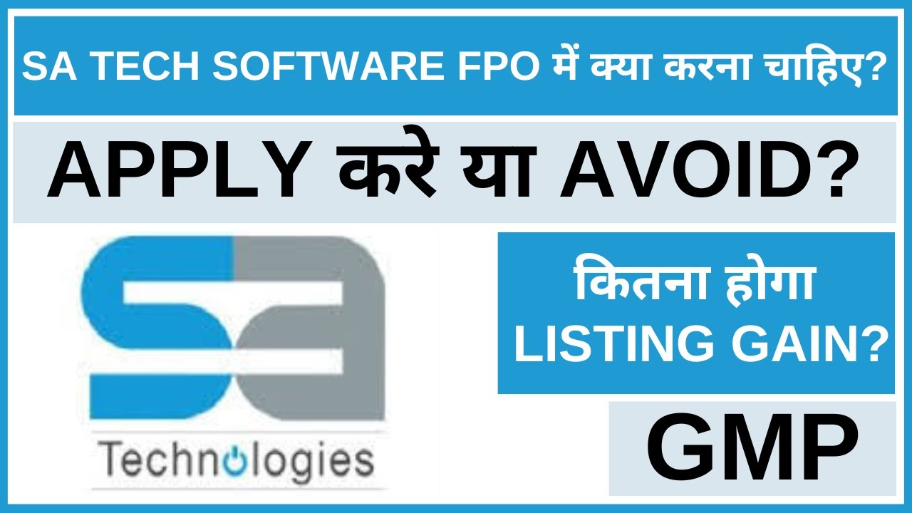 SA Tech Software IPO Analysis • SA Tech Software IPO Review • GMP • IPO • Dailystock - YouTube