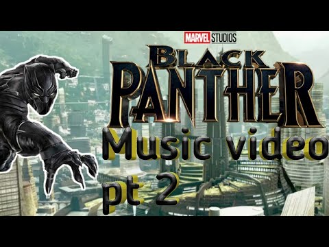 Black panther music video: unstoppable - YouTube