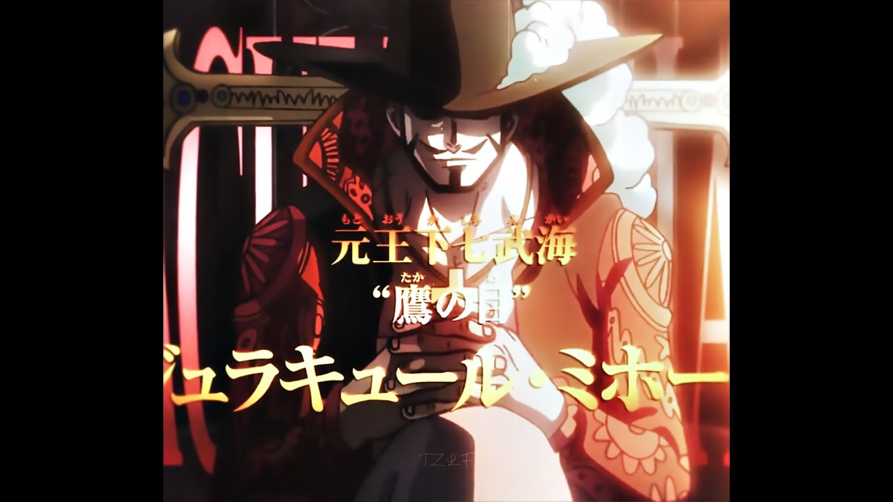 Mihawk Edit - YouTube
