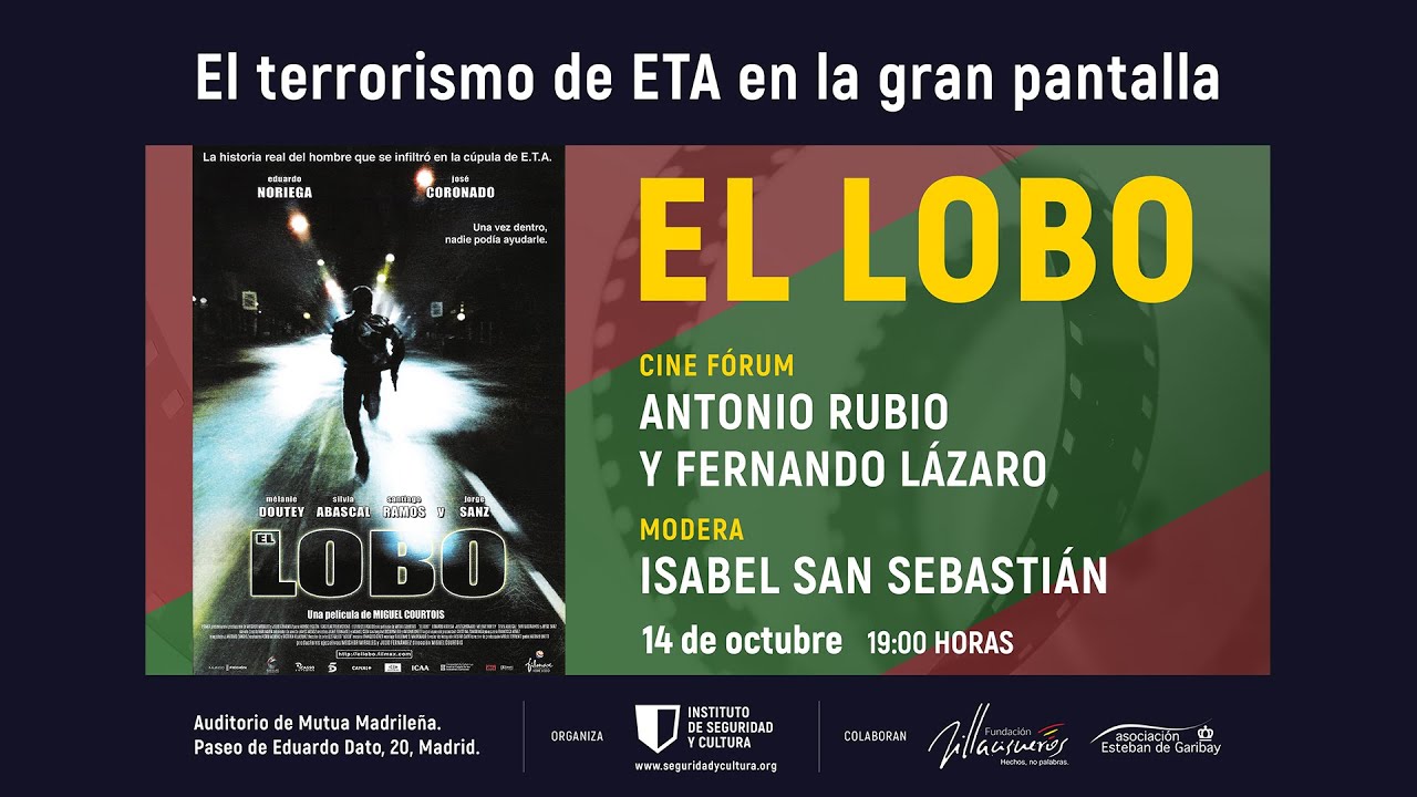 'El Lobo', segunda sesión del cine fórum 'El terrorismo de ETA en la ...
