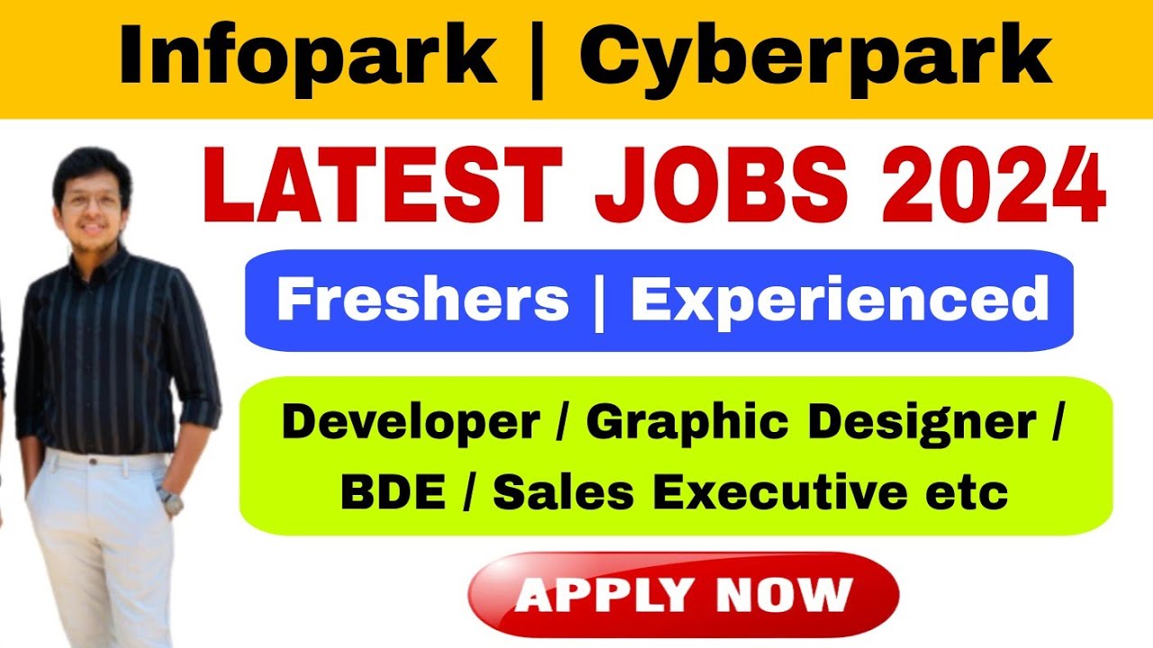 Infopark Kochi jobs | Cyberpark Kozhikode jobs | Fresher jobs 2024 ...