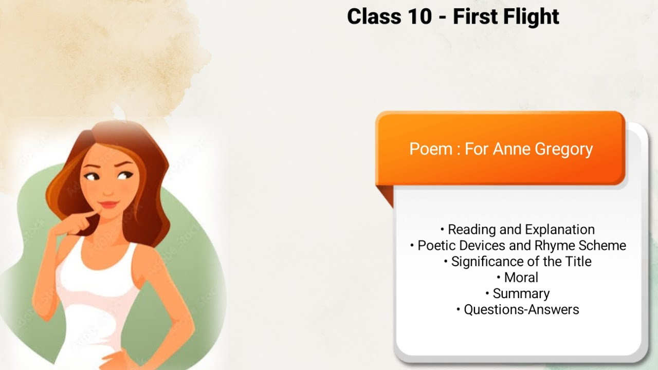 Class 10 First Flight Poem For Anne Gregory YouTube class-10-first-flight-poem-for-anne-gregory-youtube