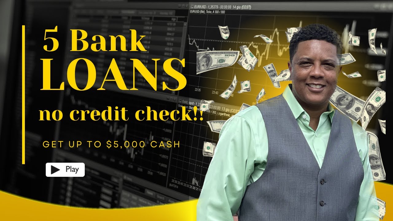 Bank LOANS that provide up to $5,000 in Cash With NO CREDIT CHECK ...
