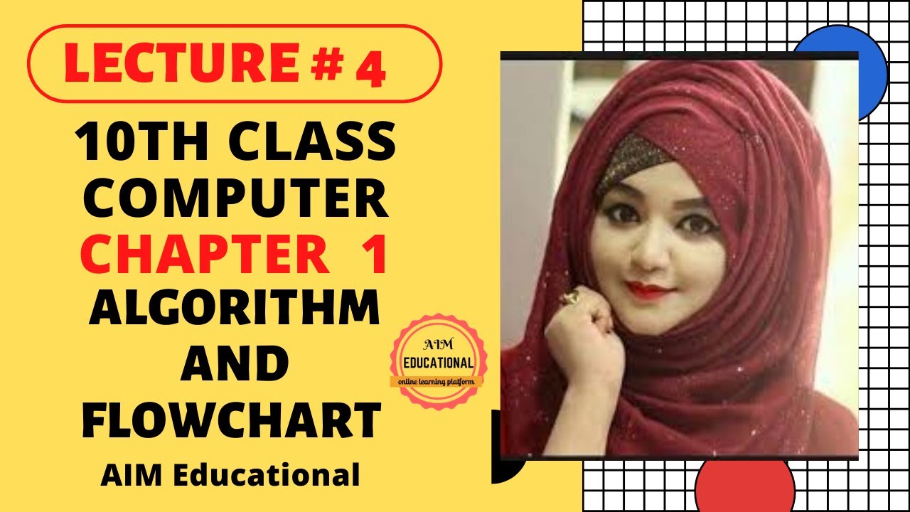10th Class Computer Chapter 1 Algorithm And Flowchart Guidelines 8521