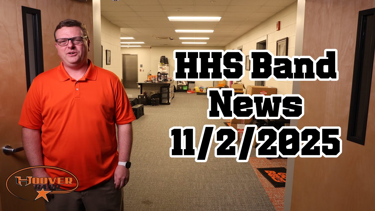 Hoover High School Marching Band News - November 2, 2025 #hooveralabama ...