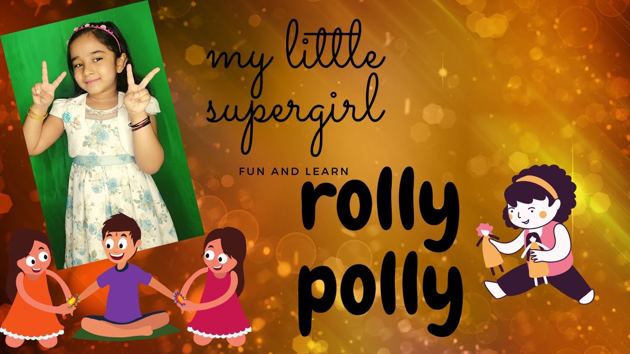 Rolly Polly Rhymes|Nursery Rhymes| roly poly rhymes |Action Song For ...