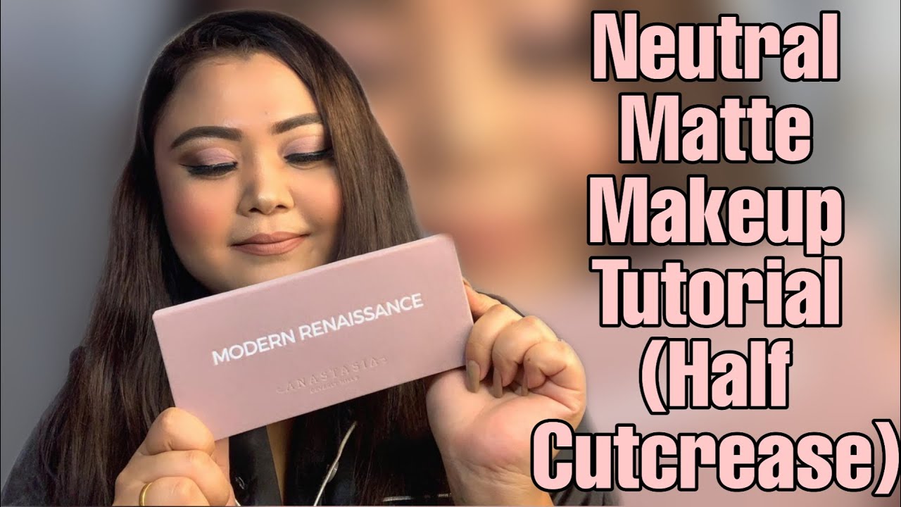 Neutral Matte Makeup Tutorial (Half Cutcrease) | Sabnam Shrestha - YouTube