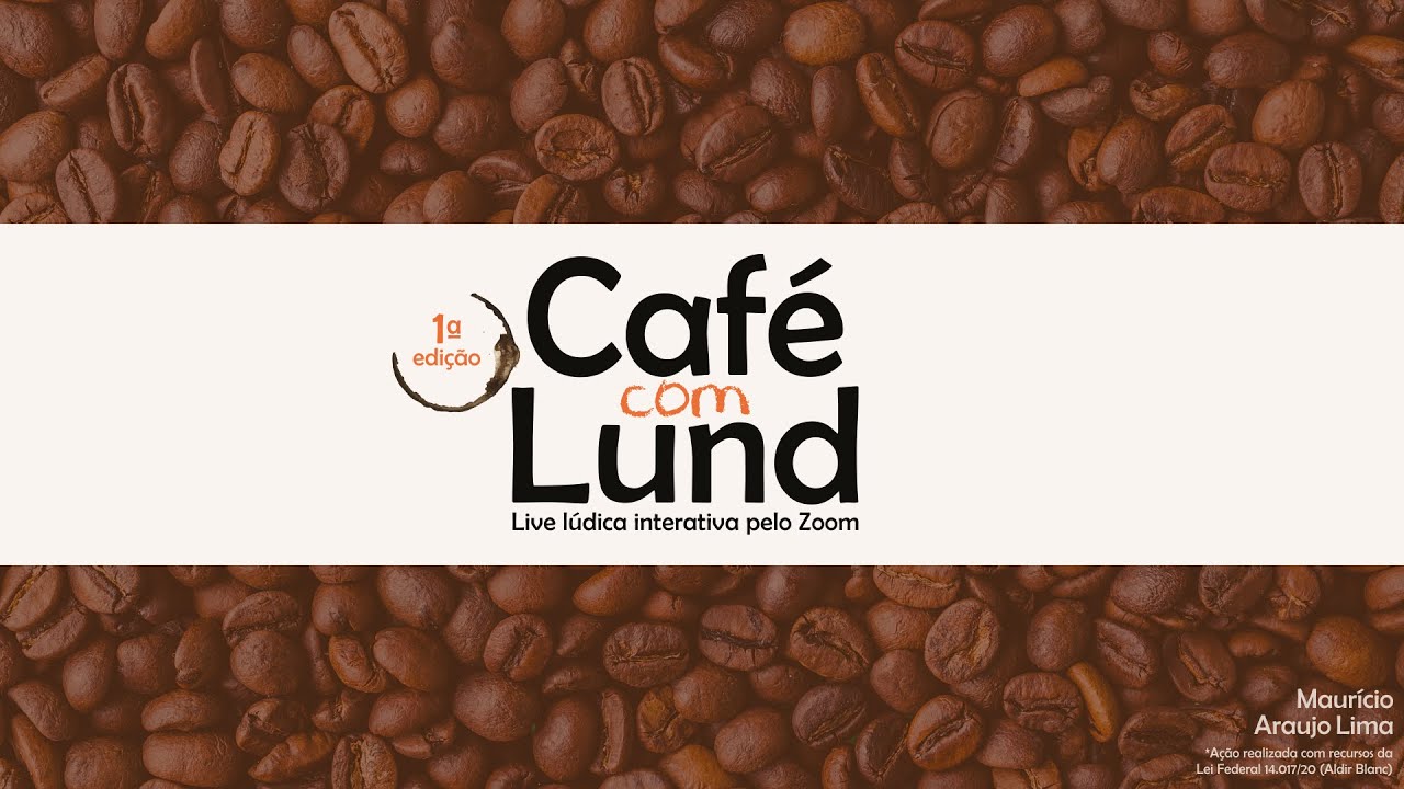 Café com Lund 1ª Edição - YouTube