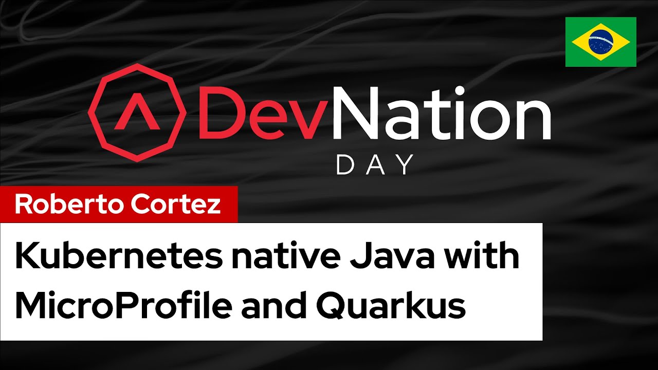 Kubernetes Native Java With Microprofile And Quarkus Devnation Day