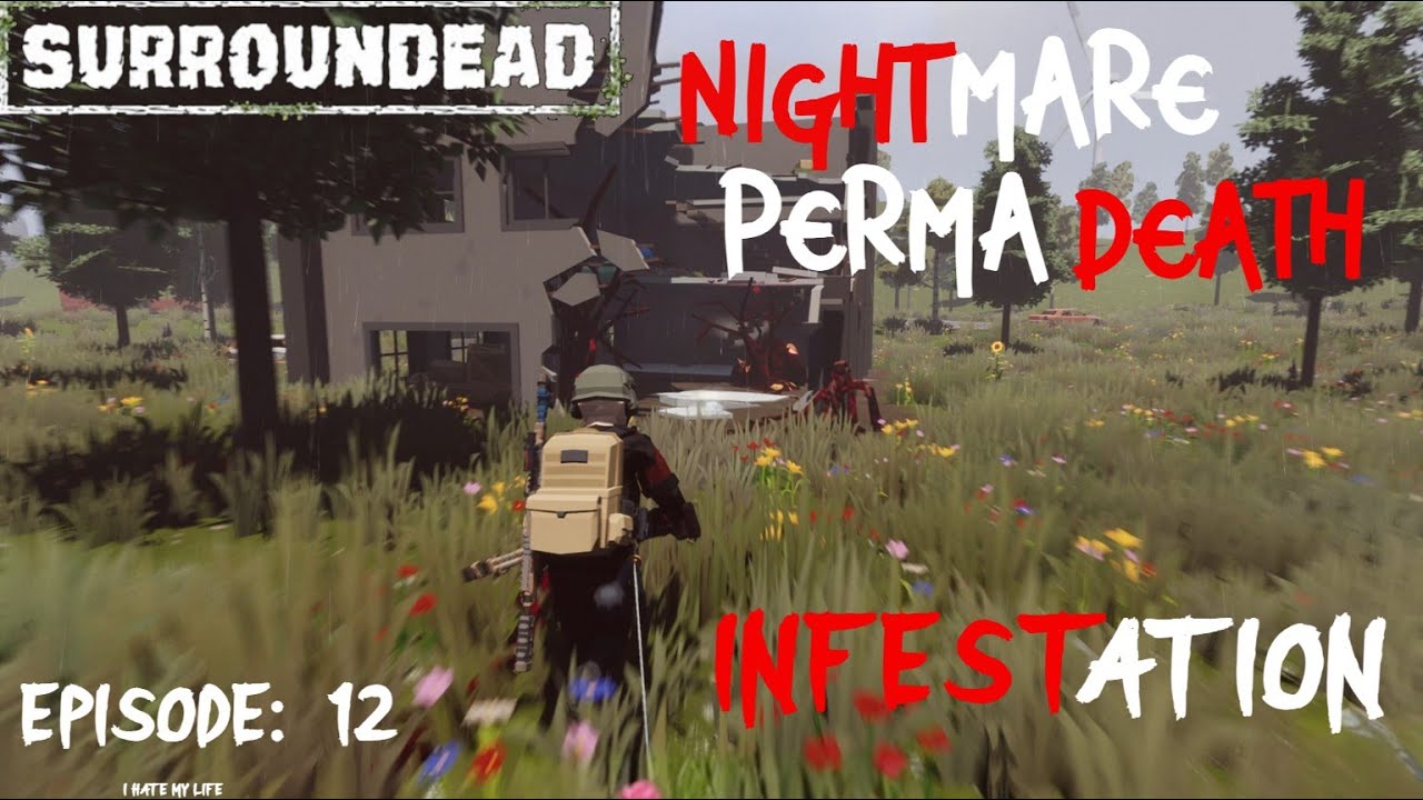 SurrounDead Nightmare Mode Permadeath — It was going so well - YouTube