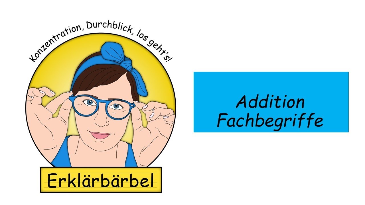 Addition Fachbegriffe - YouTube