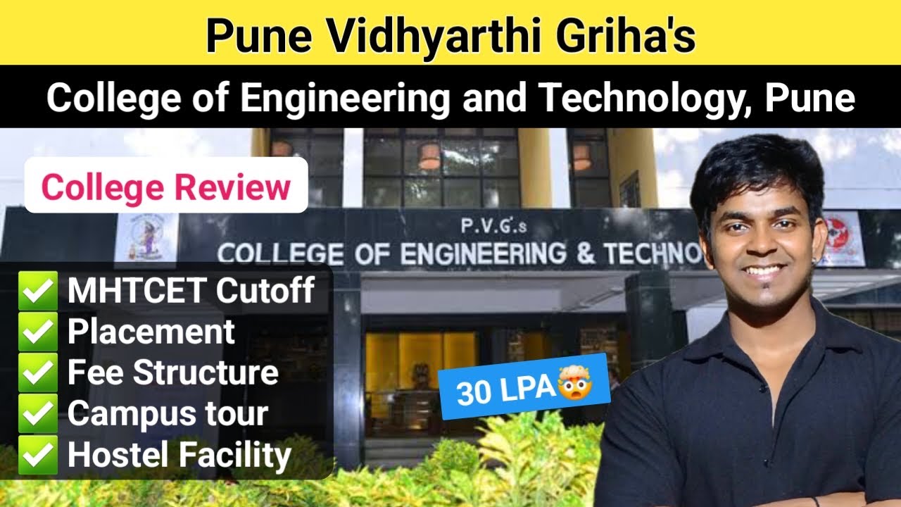 PVG's College of Engineering Pune Review | MHTCET 2025, Cutoff ...