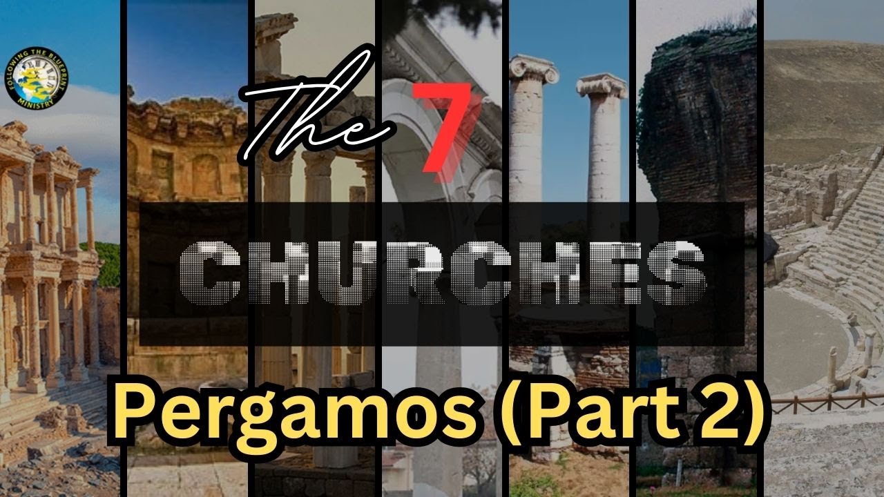 Bible Class | The Seven Churches | Pergamos 2 - YouTube