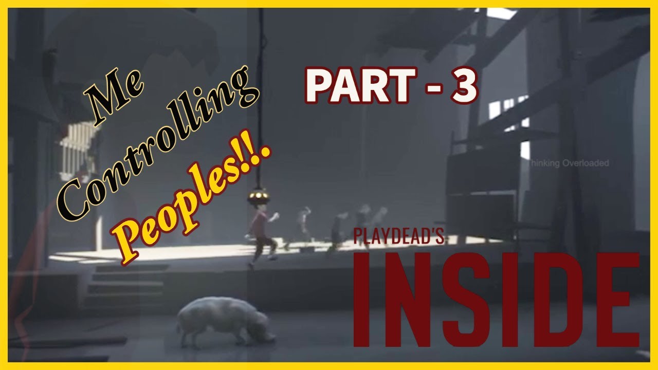 Part 3 / Mind Controlling Humans Puzzle / Inside Full Game Walkthrough ...