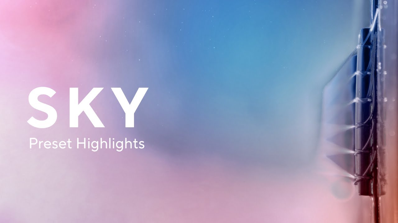 Sky - Preset Highlights - YouTube